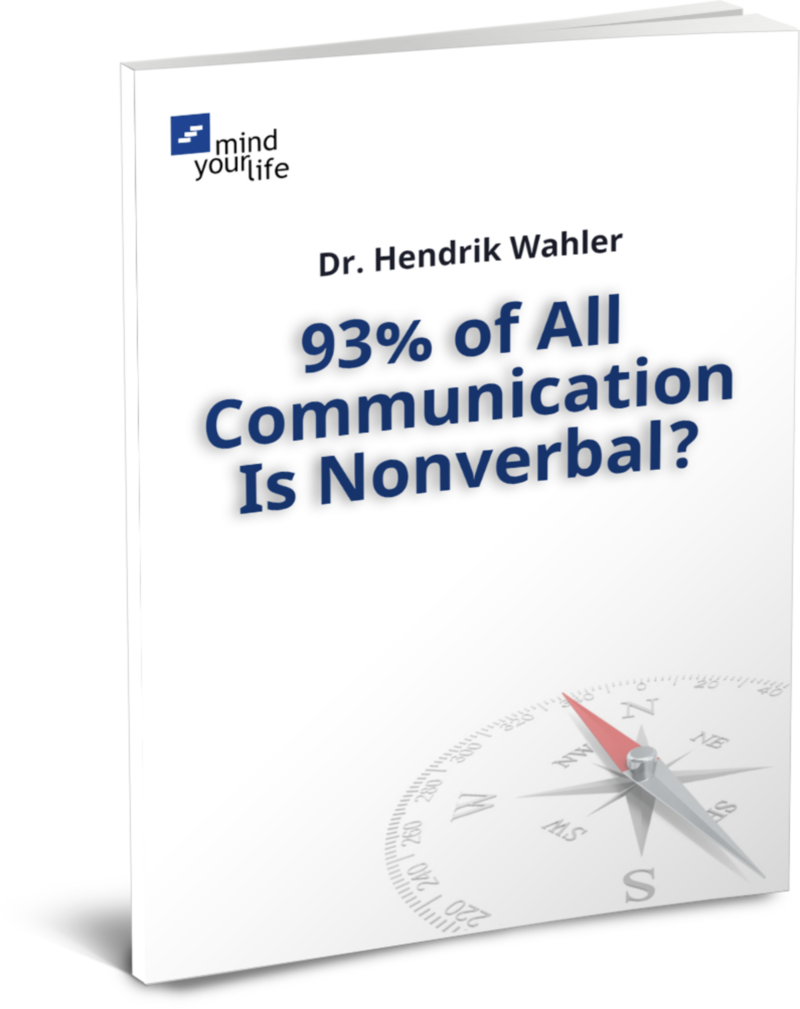 "93% of all communication is nonverbal"? | E-Book | mindyourlife